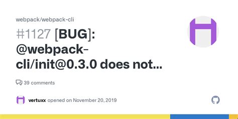 Bug Webpack Cliinit030 Does Not Work · Issue 1127 · Webpackwebpack Cli · Github
