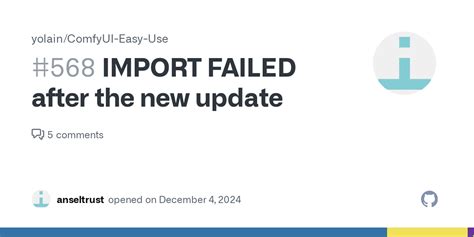 Import Failed After The New Update · Issue 568 · Yolaincomfyui Easy Use · Github