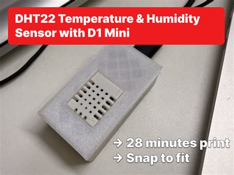 Dht22 And D1 Mini Temperature Sensor Sensor Case By Varunraj Makerworld Download Free 3d Models