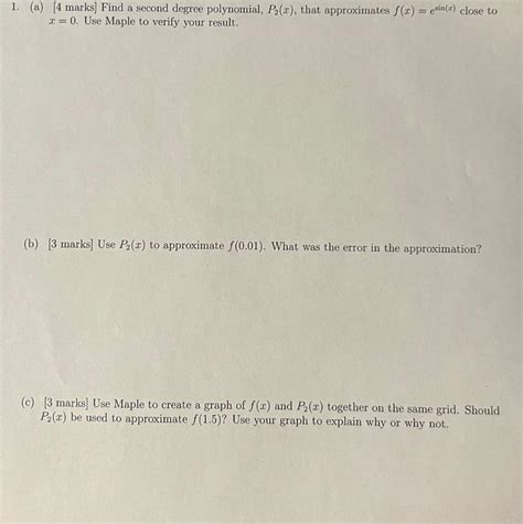 Solved 1 A [4 Marks] Find A Second Degree Polynomial