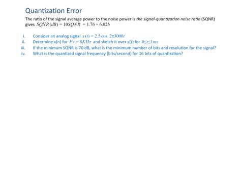 solved quantization error the ratio of the signal average