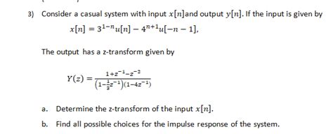 Solved 3 Consider A Casual System With Input X N And