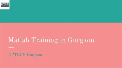 Matlab Training In Gurgaon Ppt