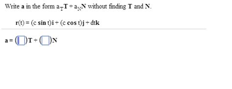 Solved Write A In The Form ATT ANN Without Finding T And Chegg