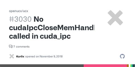 No Cudaipcclosememhandle Called In Cudaipc · Issue 3030 · Openucxucx · Github