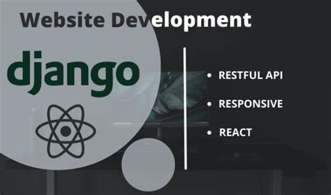Build A Django Website Django App Django With React By Pro Ex Fiverr