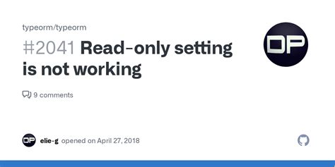 read only setting is not working · issue 2041 · typeorm typeorm · github