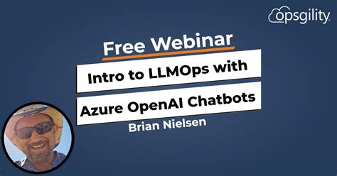 Opsgility On Linkedin Azure Openai Chatbot Ai Microsoft Cloud