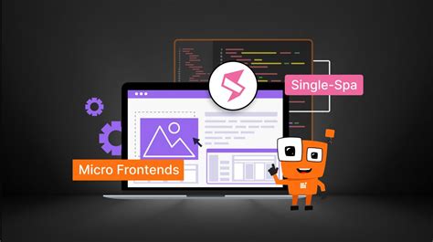 build micro frontends with single spa a guide