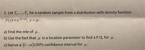 solved 2 let y1 … yn be a random sample from a distribution