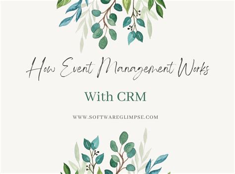 5 Best Crm For Event Management In 2023 A Comprehensive Guide