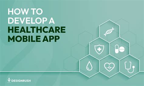 Definitive Guide To Healthcare Mobile App Development Designrush