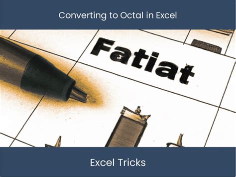 Convert To Octal In Excel Easy Method