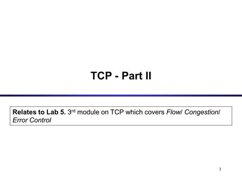 Lab05 Tcp Ii Flow Error And Congestion Control Tcp2v9 Edlab
