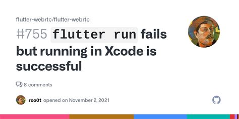 Flutter Run Fails But Running In Xcode Is Successful Issue Flutter Webrtc Flutter