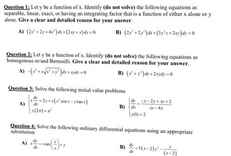 Solved Question Let Y Be A Function Of X Identify Do Chegg Com