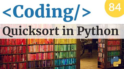 L Algoritmo Di QuickSort In Python Corso Di Codiing E Programmazione Video YouTube