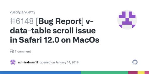 Bug Report V Data Table Scroll Issue In Safari 12 0 On MacOs Issue