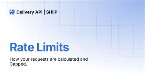 Rate Limits Delivery Api Shiip