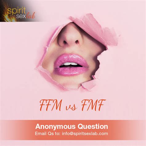 Q A Ffm Vs Fmf Spiritsexlab Com