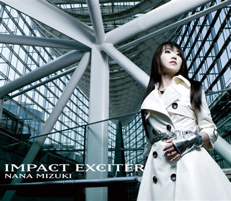 Nana Mizuki IMPACT EXCITER MP3 2010 07 07 Akiba Online