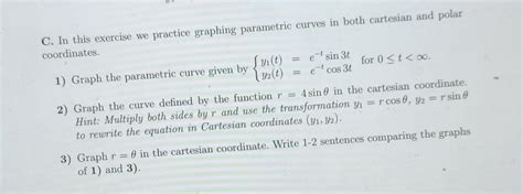 Solved C In This Exercise We Practice Graphing Parametric