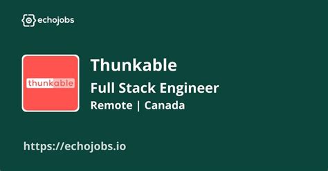 Thunkable Is Hiring Full Stack Engineer Reactnodejs Usd 80k 150k Remote Vancouver British