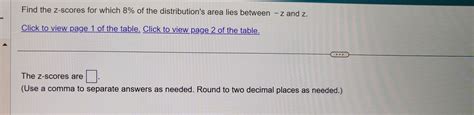 Solved Find The Z Scores For Which Of The Distribution S Chegg Com