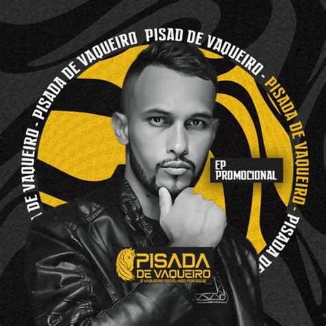 Pisada De Vaqueiro RepertÓrio Atualizado Janeiro 2024 Piseiro Sua