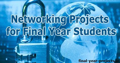 Networking Projects For Final Year Students ECE EEE Final Year Projects