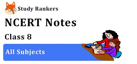 Ncert Revision Notes For Class 8 Ncert Revision Notes For Class 8