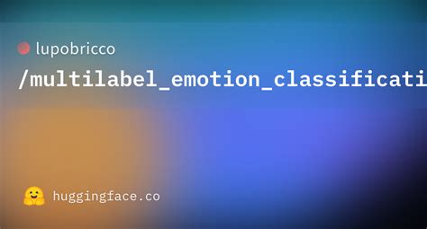 Lupobriccomultilabelemotionclassificationfinetunedmultimodal