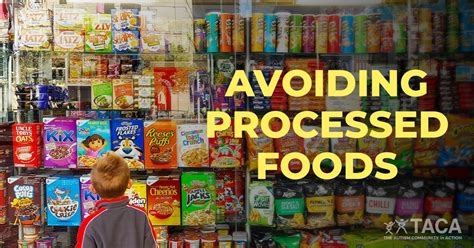Avoiding Processed Foods The Autism Community In Action