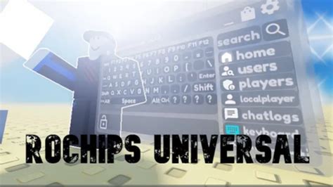 Universal Script Rochips Universal Roblox Scripts ScriptBlox