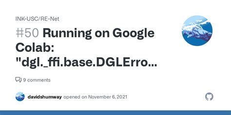Running On Google Colab Dgl Ffi Base DGLError Cannot Assign Node Feature Issue