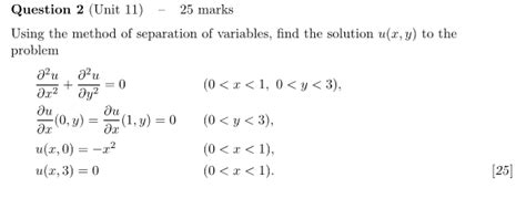 Using The Method Of Separation Of Variables Find The