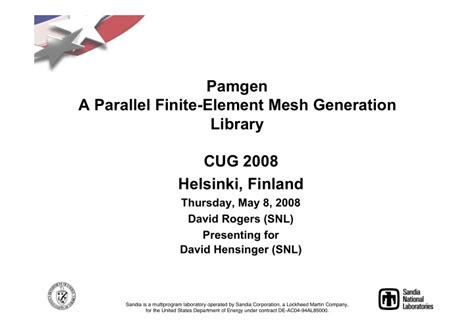 Ppt Pamgen A Parallel Finite Element Mesh Generation Library Cug
