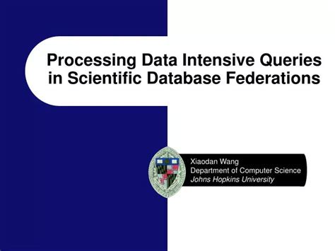 Ppt Processing Data Intensive Queries In Scientific Database