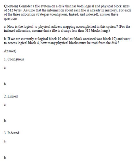 Consider A File System On A Disk That Has Both