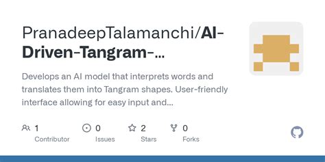 Github Pranadeeptalamanchiai Driven Tangram Generator Develops An Ai Model That Interprets