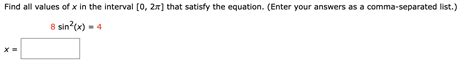 Solved Find all values of x in the interval π that Chegg