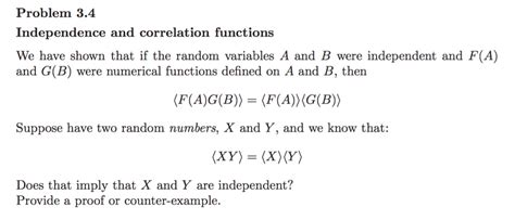 Solved Problem 34 Independence And Correlation Functions We