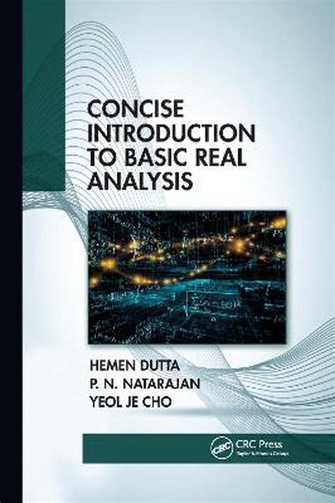 concise introduction to basic real analysis 9780367779283 hemen