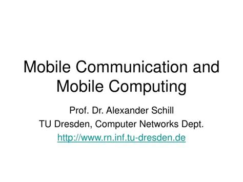 Ppt Mobile Communication And Mobile Computing Powerpoint Presentation Id 4792702