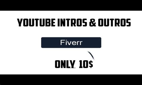 Make Youtube Intro Or Outro By Sadidpro Fiverr