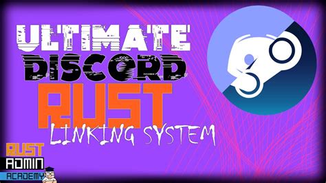 Steamcord Rust Players Easily Link With Your Discord Get Perks Rust Admin Academy Tutorial Steamcord Rust Players Easily Link With Your Discord Get Perks Rust Admin Academy Tutorial