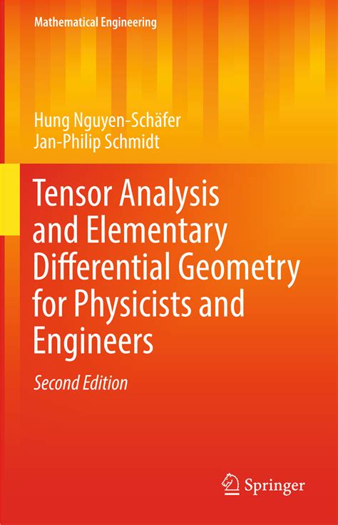 tensor analysis and elementary differential geometry for physicists and