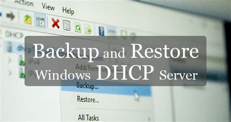 Backup And Restore Windows Dhcp Server Active Directory Pro