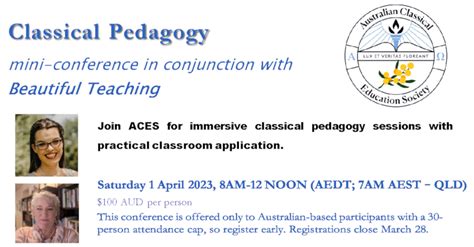 Classical Pedagogy Mini Conference In Conjunction With Beautiful Teaching 2023 Australian