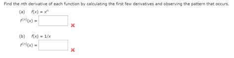 Answered Find The Nth Derivative Of Each… Bartleby